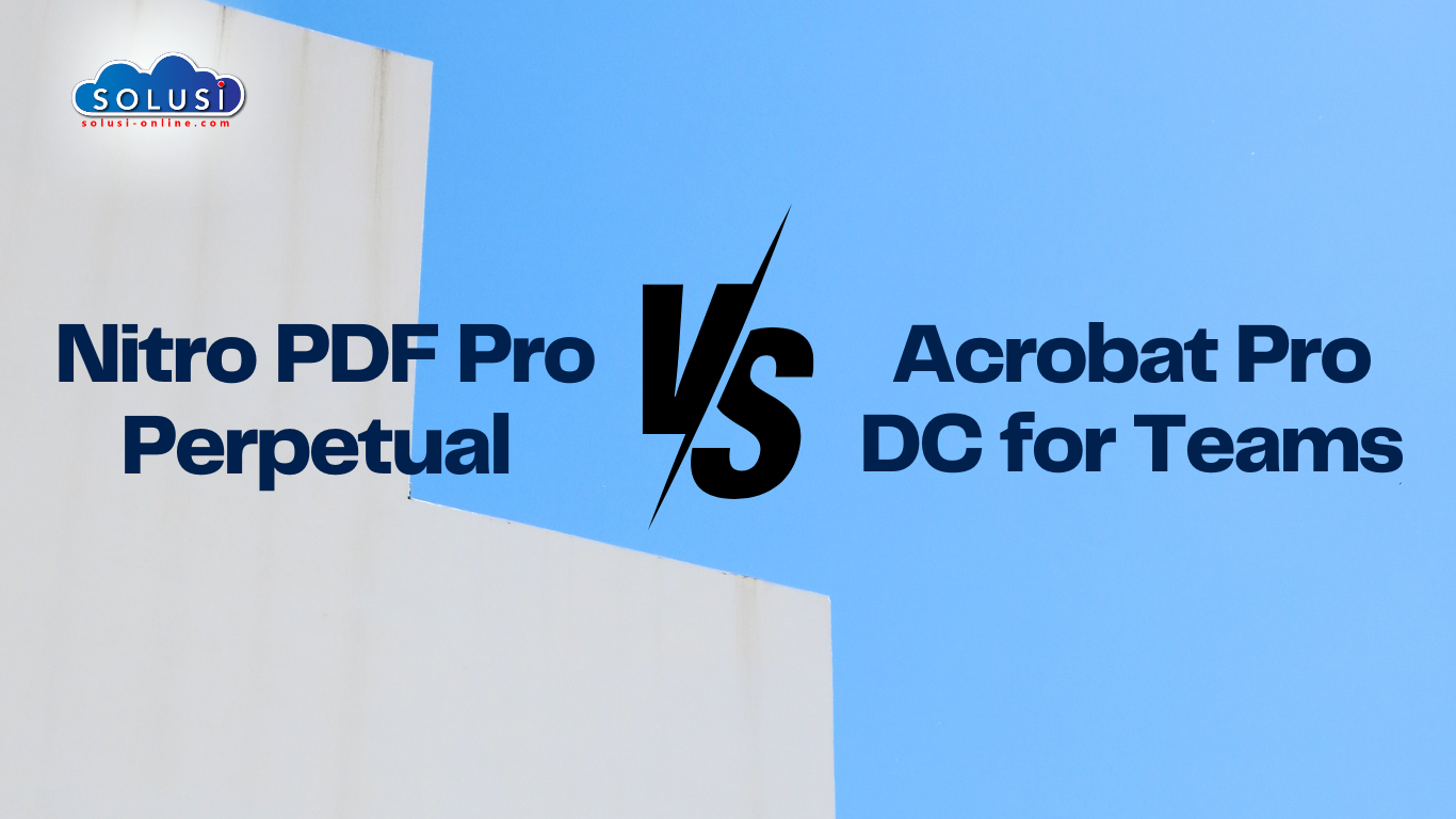 Perbandingan Nitro PDF Dan Adobe Acrobat: Pilihlah Yang Sesuai Dengan ...