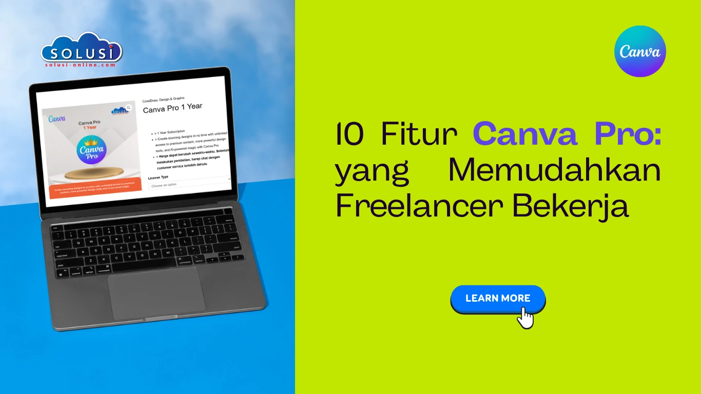 10 Fitur Canva Pro Yang Memudahkan Freelancer Bekerja | Solusi Online